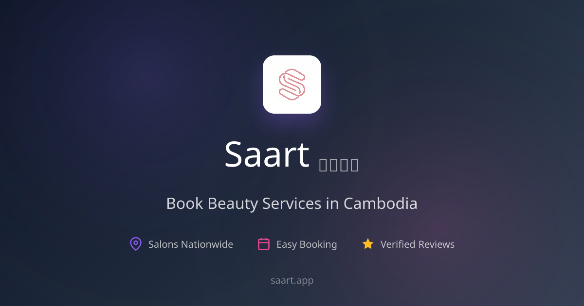 Saart - Book Beauty Services in Cambodia